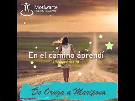 Poema En el camino aprendí Dhiaga Cosaint Poemas De oruga a