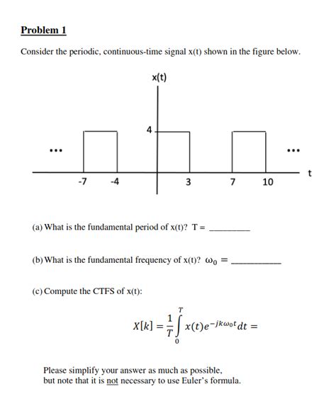 Solved Problem 1 Consider The Periodic Continuous Time Chegg