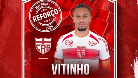 Crb Anuncia Contrata O Do Lateral Vitinho Ex Sampaio Corr A