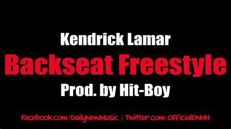 Kendrick Lamar Backseat Freestyle Dirty CDQ YouTube