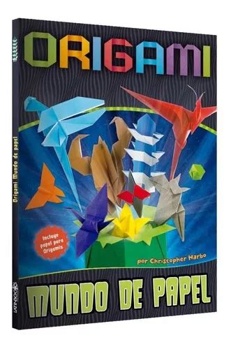 Libro Origami Mundo De Papel Latinbooks MercadoLibre