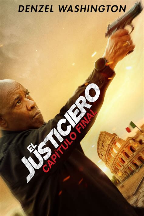 El Justiciero Capítulo Final Sony Pictures Colombia