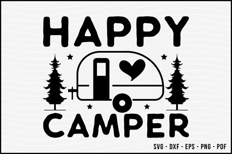 Happy Camper Camping SVG Graphic By BeeCraftR Creative Fabrica