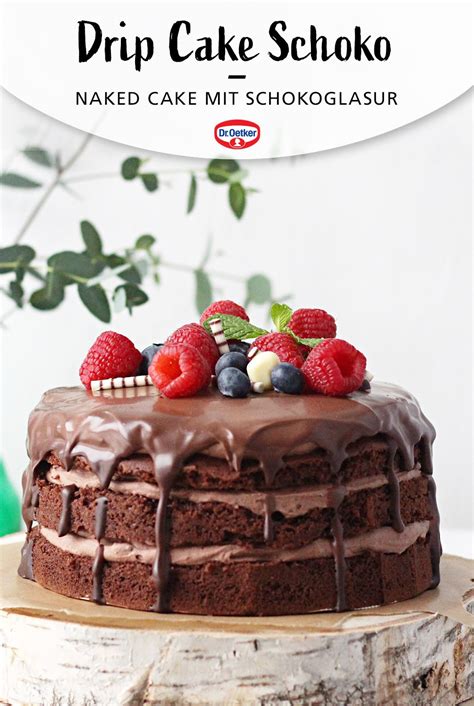Wie W Re Es Mit Einem Schokoladigen Naked Cake F R Das N Chste