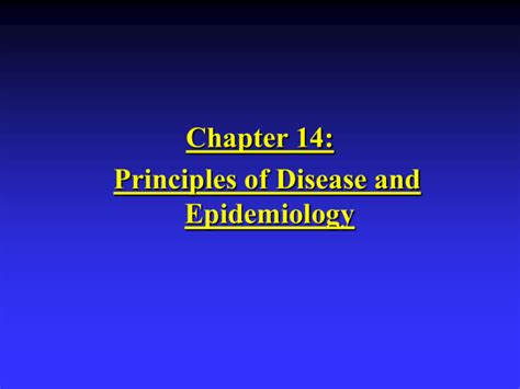 Chapter Principles Of Disease And Epidemiology