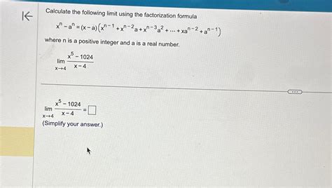 solved calculate the following limit using the factorization