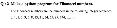 solved q 2 make a python program for fibonacci numbers the