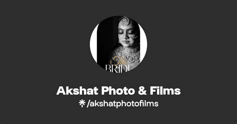 Akshat Photo Films Instagram Tiktok Linktree