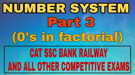 number system part 3 number of zeros and other numbers in factorial and products youtube