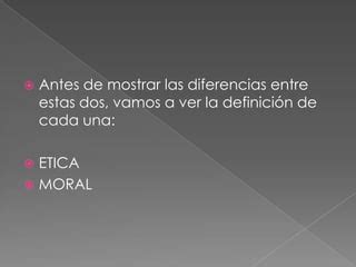 Diferencias Entre Tica Y Moral Ppt