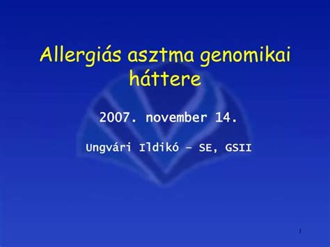 Ppt Allergi S Asztma Genomikai H Ttere Powerpoint Presentation Free