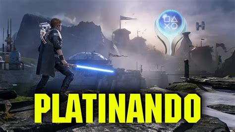 Star Wars Jedi Fallen Order Troféu de Platina Dicas YouTube