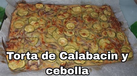 Torta De Calabacin Y Cebolla YouTube