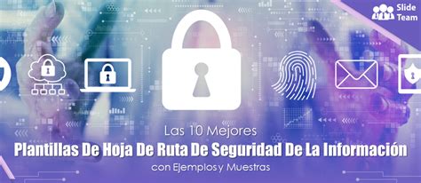 Las Mejores Plantillas De Hoja De Ruta De Seguridad De La
