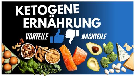Vorteile und Nachteile der Keto Diät Ketogenen Ernährung 2022 YouTube