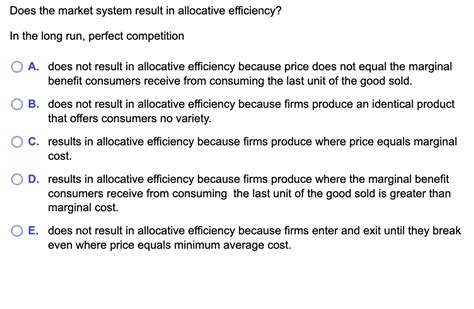 Does The Market System Result In Allocative Chegg