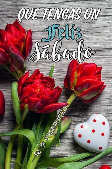 Pin by Carmen G on buenos días Good day quotes Happy sabbath images
