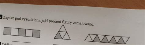 Zapisz Pod Rysunkiem Jaki Procent Figury Zamalowano Brainly Pl