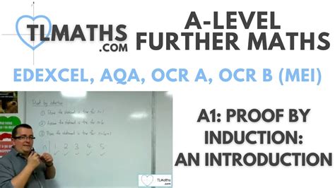 a level further maths a1 01 proof by induction an introduction youtube