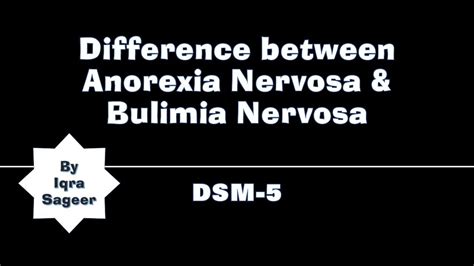 Difference Between Anorexia Nervosa And Bulimia Nervosa Psychology