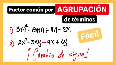 Factor N Por Agrupaci N De T Rminos Caso De Factorizaci N Youtube