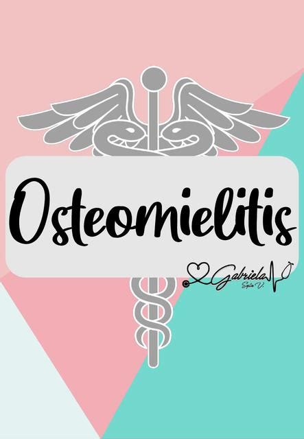 Osteomielitis Pediátrica Alicia en Medicina by Gabriela Soplin