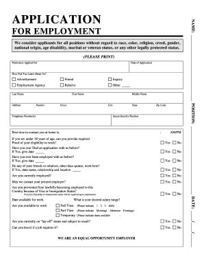 Fillable Online FOR EMPLOYMENT We Consider Applicants For All Positions