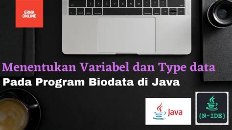 Variabel Dan Type Data Pada Biodata Di Java Youtube