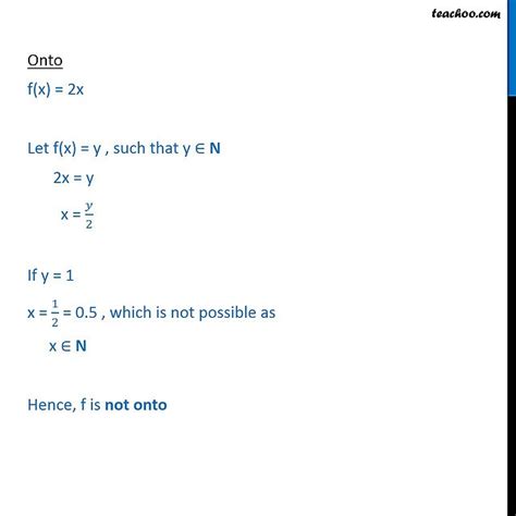 example 8 show f x 2x is one one but not onto to prove one one