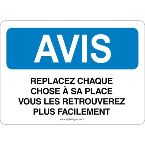 Affiche de sécurité AVIS SVP Replacez chaque chose à sa place vous