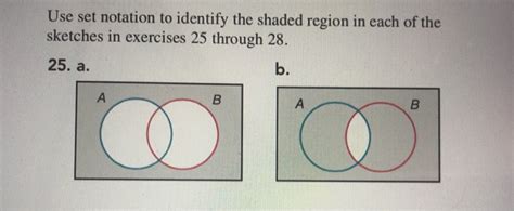 solved use set notation to identify the shaded region in