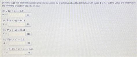 solved 1 point suppose a random variable is best described