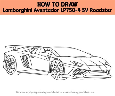 How To Draw Lamborghini Aventador LP750 4 SV Roadster Sports Cars