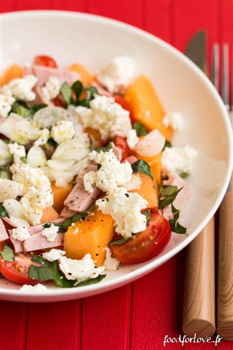 Salade de Melon au Jambon Blanc Basilic et Carré Frais Food for Love