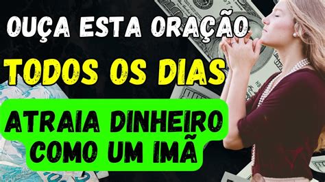 ORAÇÃO para ATRAIR DINHEIRO INESPERADO TODOS os DIAS YouTube
