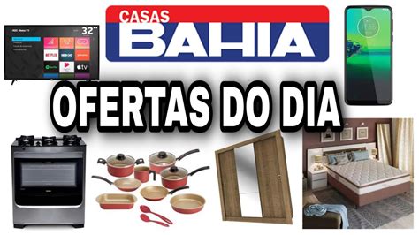 Oferta do dia CASAS BAHIA PROMOÇÃO online OFERTAS CASAS BAHIA YouTube