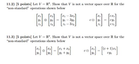 solved 11 2 [5 points] let v r3 show that v is not a