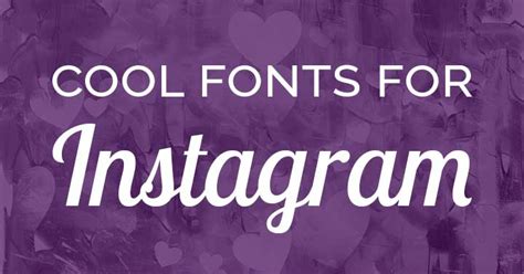 Fonts For Instagram Bio And Captions How To Use Them To Impress LouiseM