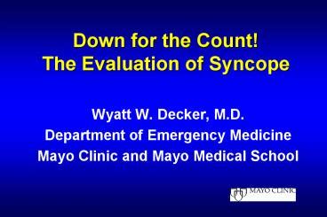 PPT Down For The Count The Evaluation Of Syncope PowerPoint
