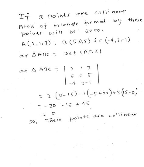 show that the points a 2 1 3 b 5 0 5 and c 4 3 1 are collinear