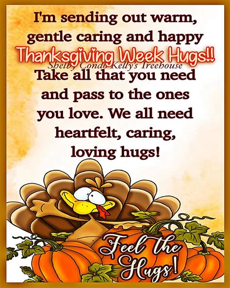 Sending Out Warm Gentle Caring And Happy Thanksgiving Week Hugs