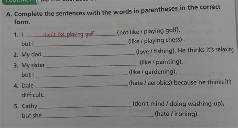 Complete The Sentences With The Words In Parentheses In The Correct