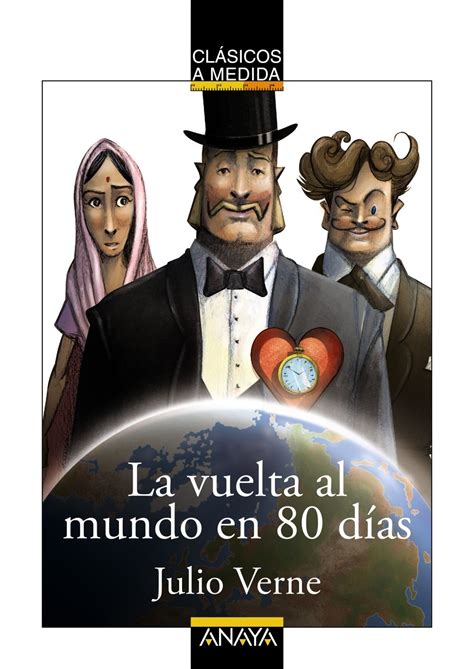 La vuelta al mundo en 80 días Vuelta al mundo Jules verne Niveles