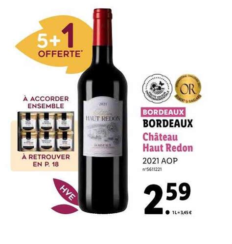 Promo Bordeaux Château Haut Redon 2021 Aop chez Lidl iCatalogue fr