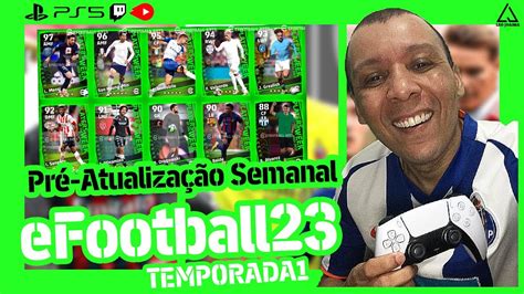 eFootball2023 PS5 PRÉ ATUALIZAÇÃO SEMANAL CONTAS 1 e 2