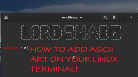 2020 Adding Ascii Art To Linux Terminal Youtube