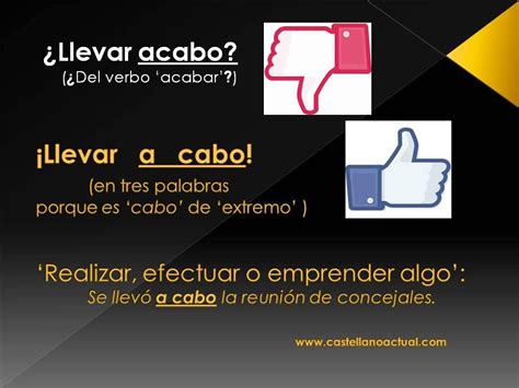 Llevar a cabo no llevar acabo Gramática del español Ortografía