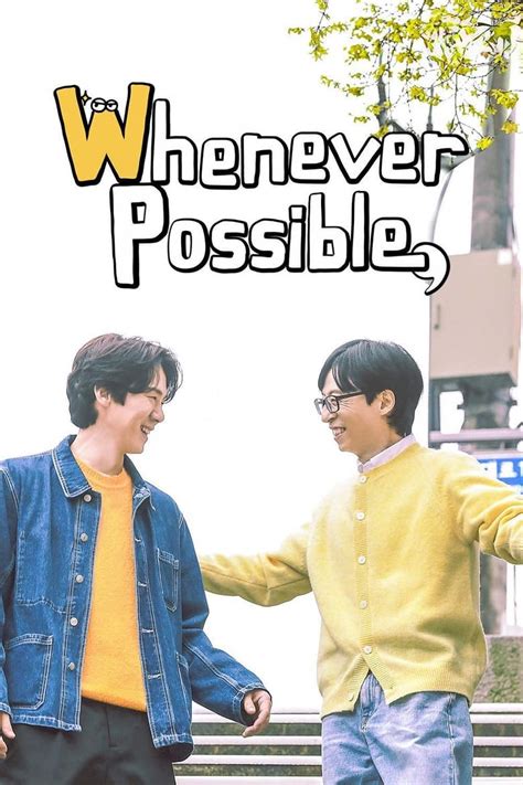 Whenever Possible Episode English Sub At Myasiantv