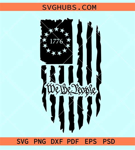 We The People Flag Svg Th Of July Svg American Flag Svg
