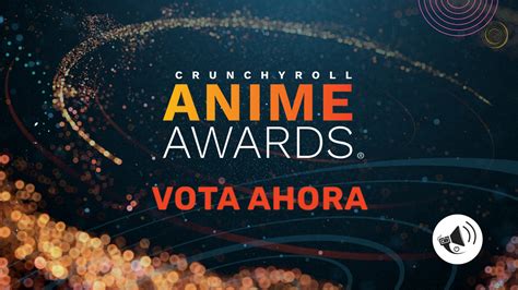 Recordatorio Hoy Finalizan Las Votaciones De Los Crunchyroll Anime